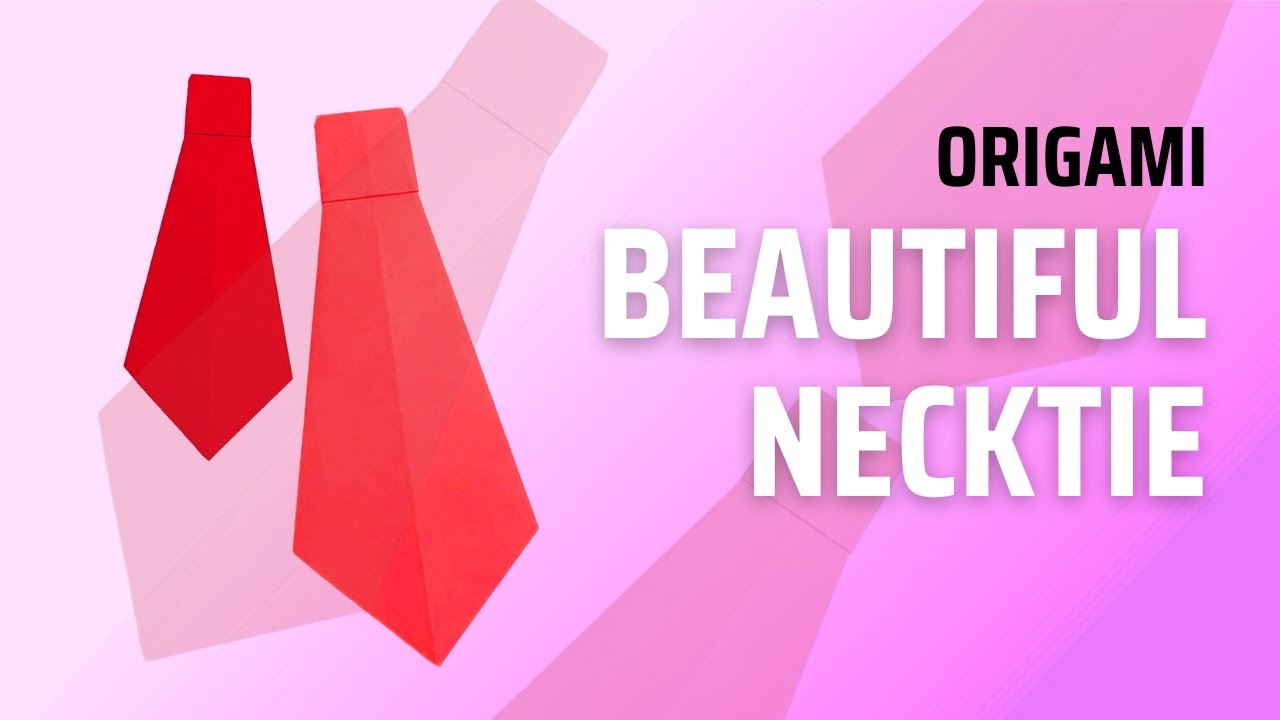 DIY Necktie: Step-by-Step Guide to Creating a Beautiful Tie Origami ...