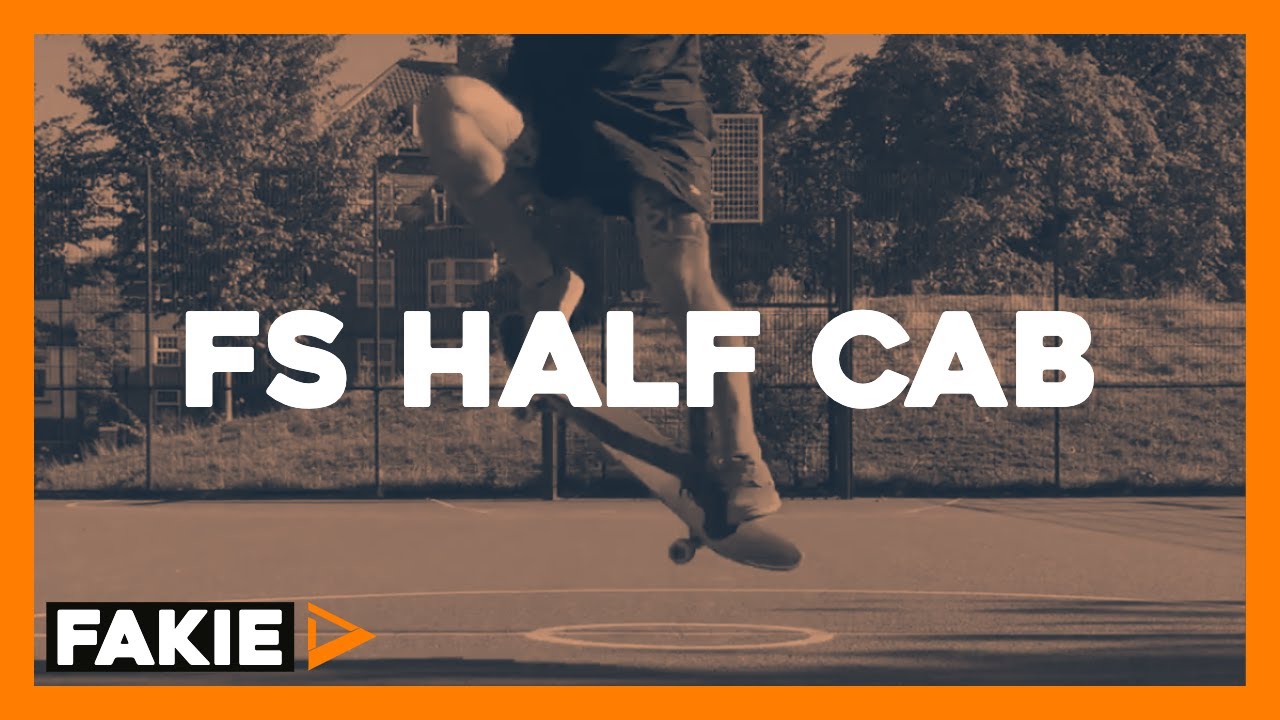 How to frontside half Cab | Fakie Skateboard Trick - YouTube