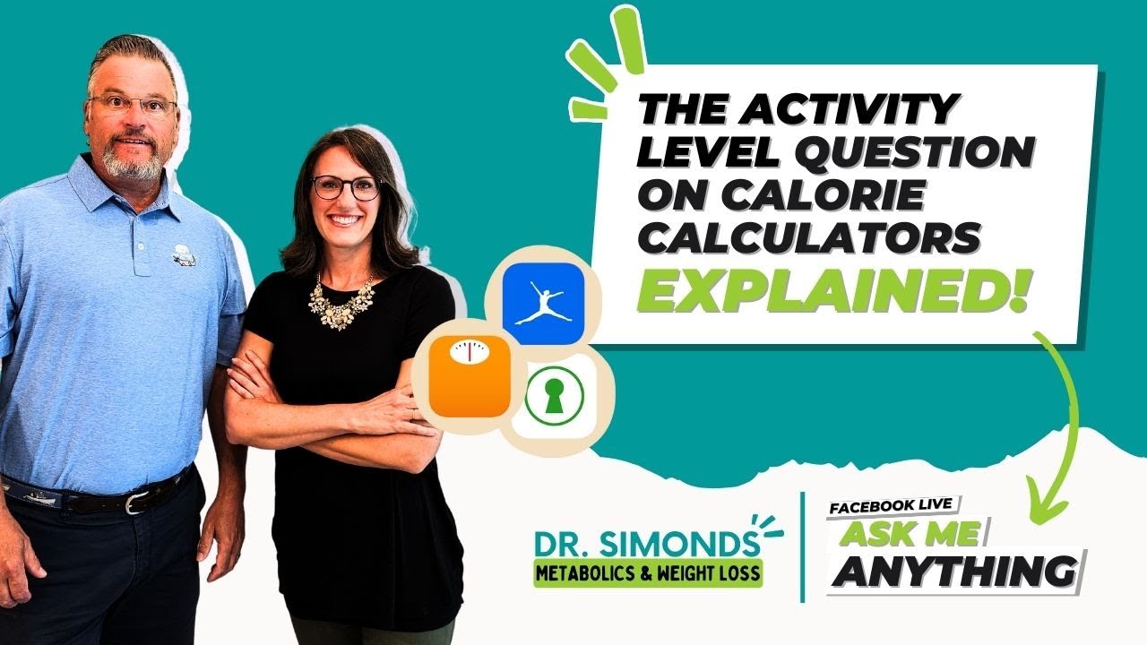 The Activity Level Question on Calorie Calculators Explained! - YouTube
