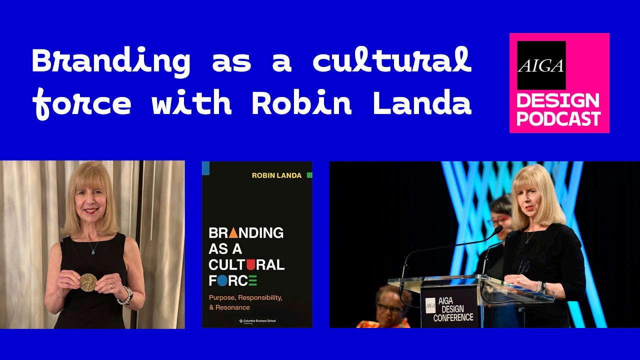 Branding as a Cultural Force with Robin Landa - YouTube
