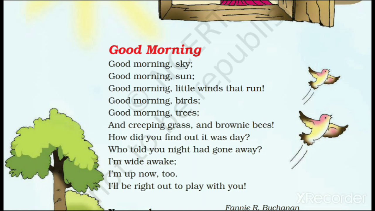 Good Morning / Class 3 / Poem / NCERT / CBSE / Full Explanation + Ques ...