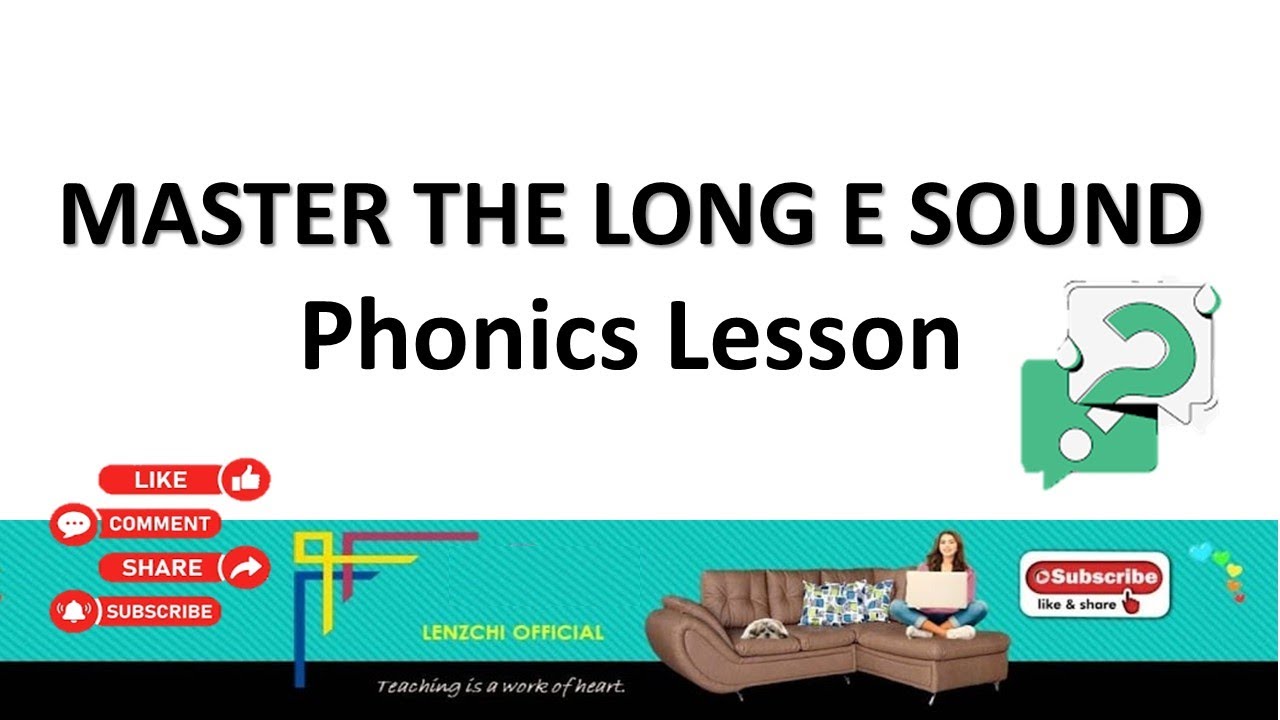 Master the Long E Sound | Phonics Lesson - YouTube