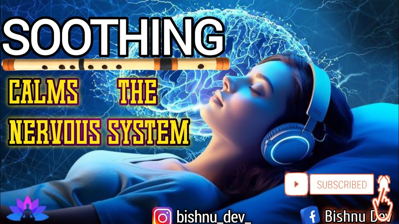 Soothing music heals the heart and calms the nervous system🍀 Music for ...