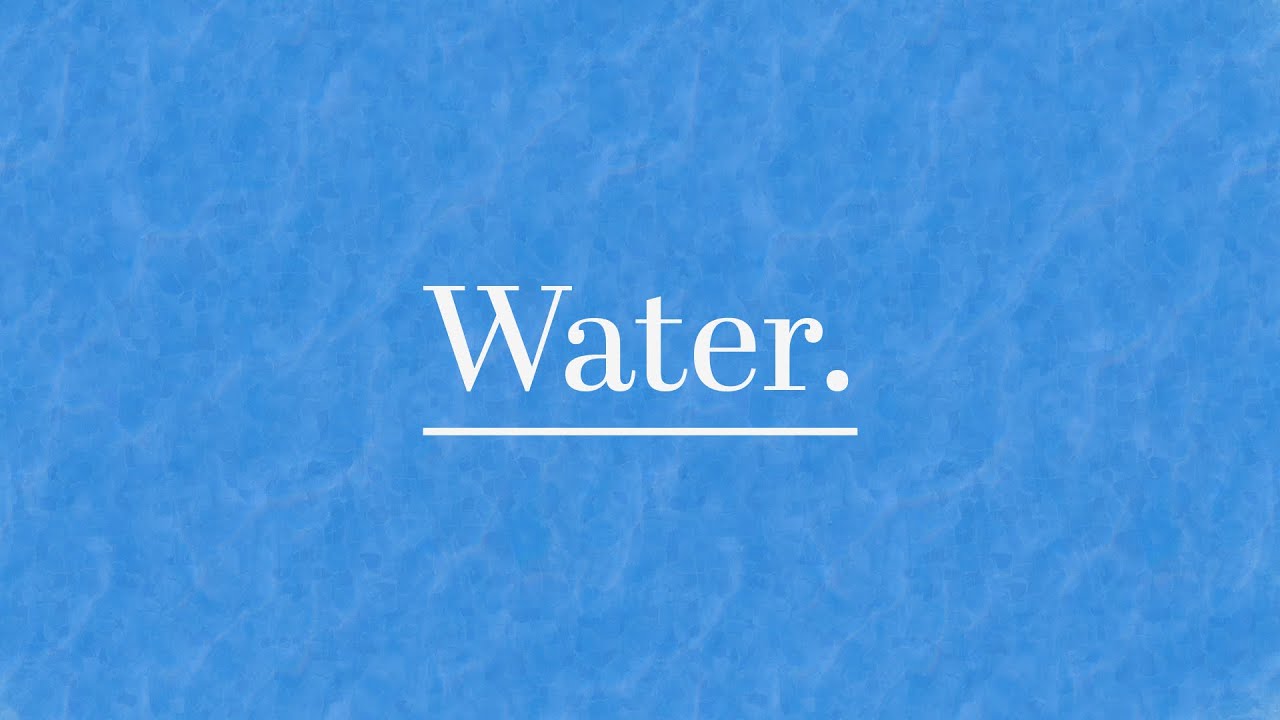 Water - A Song Made Using Recordings Of Water. - YouTube