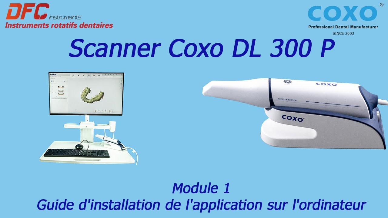 Scanner Coxo DL 300 P Module 1 Guide d'installation de l'application ...