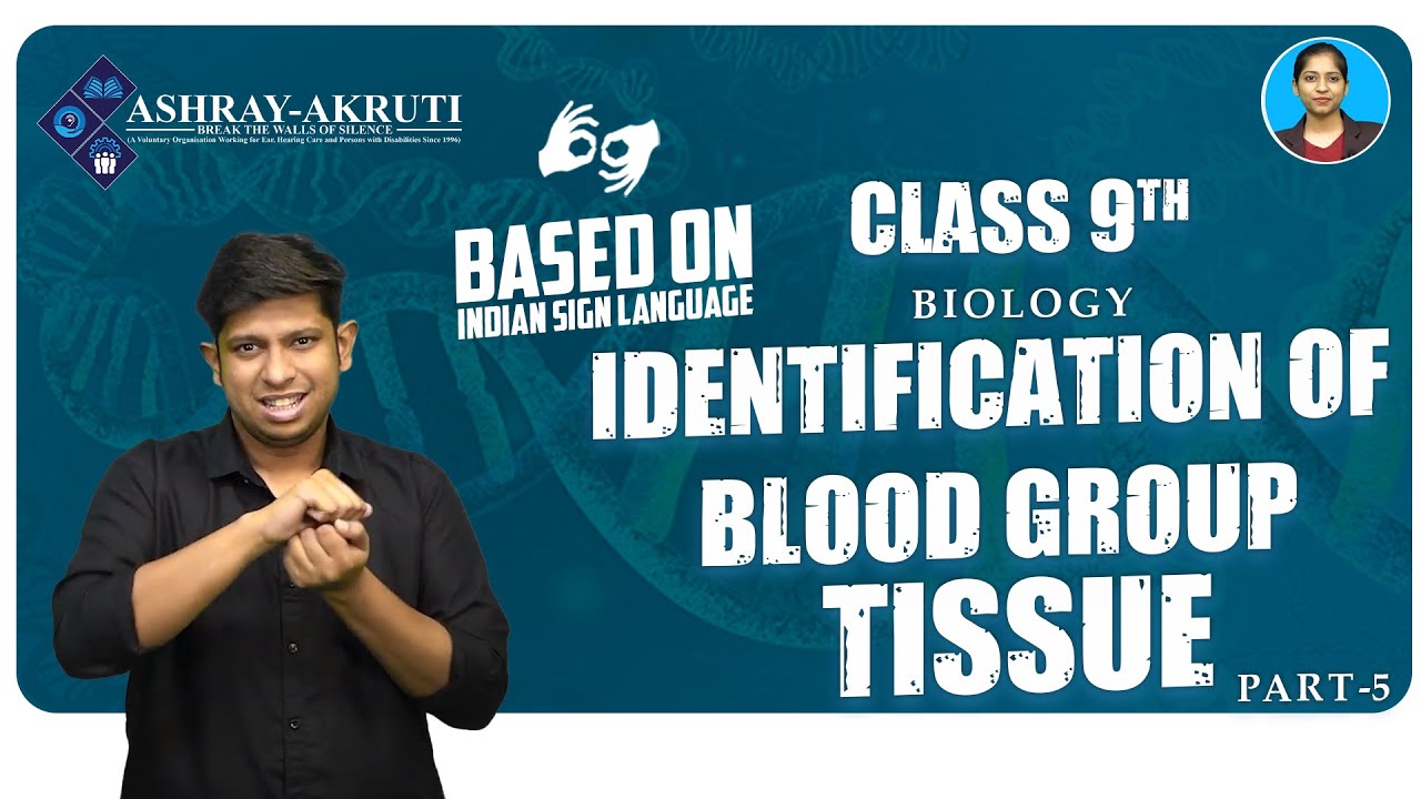 9th Class Biology I Identification of blood groups I Lessons in sign ...