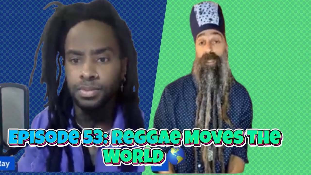Episode 53 - Reggae Moves The World Featuring Jah David Goldfine - YouTube