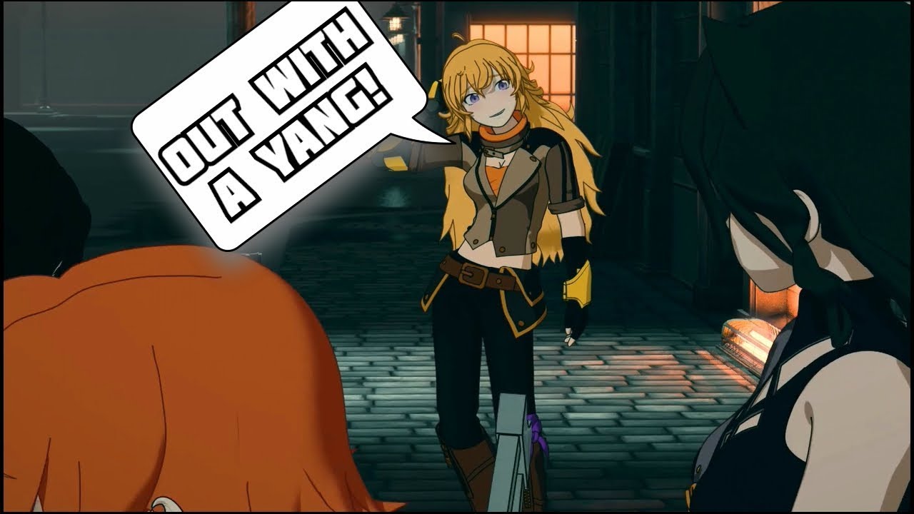 RWBY Volume 7 but only when Yang Speaks - YouTube