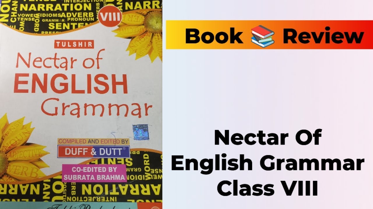Nectar of English grammar class VIII - YouTube