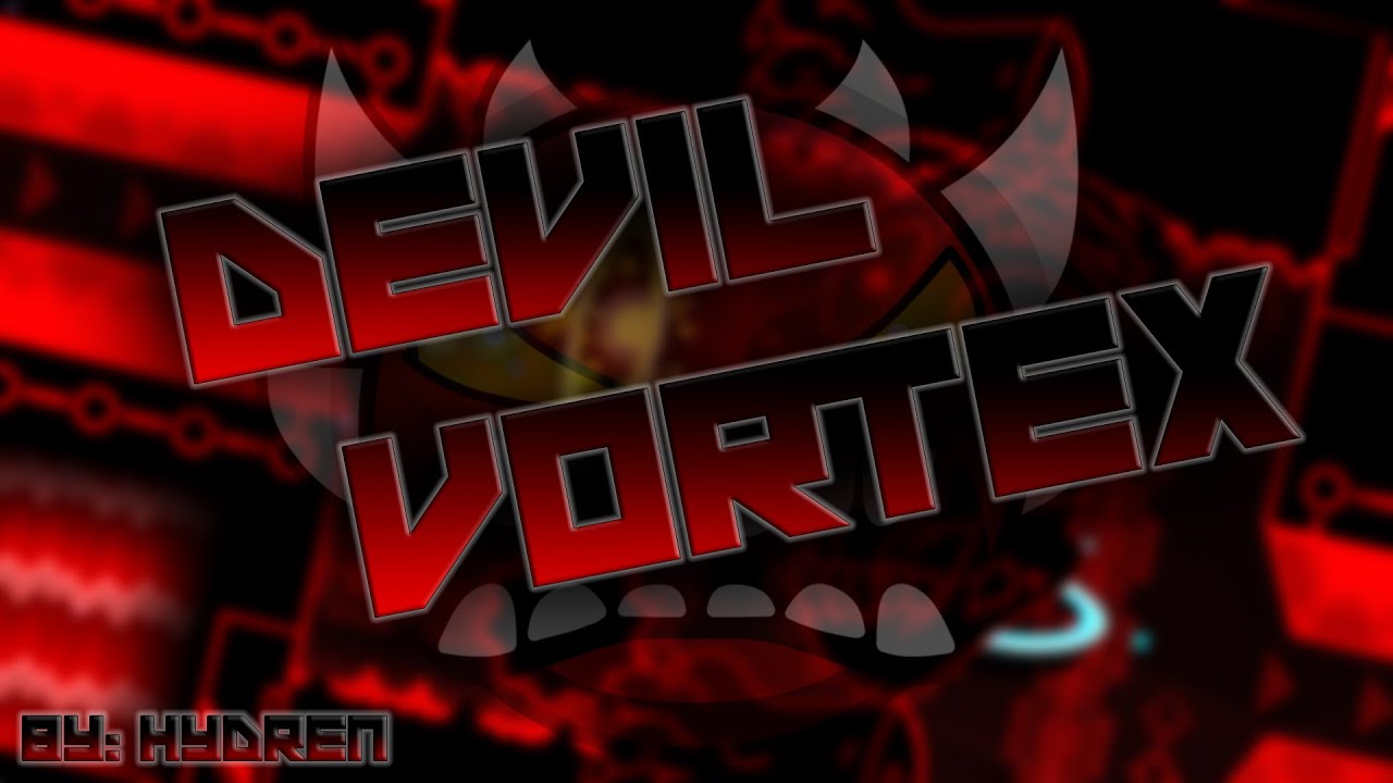 DEVIL VORTEX 100% - YouTube