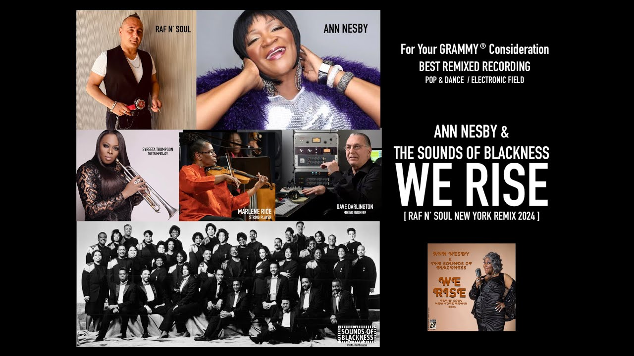 ANN NESBY - WE RISE RAF N SOUL NEW YORK REMIX 2024 FYC BEST REMIXED ...