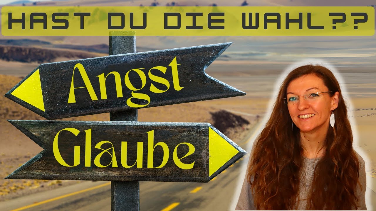 Angst oder Glaube - Was erfüllt deine Beziehungen? - YouTube