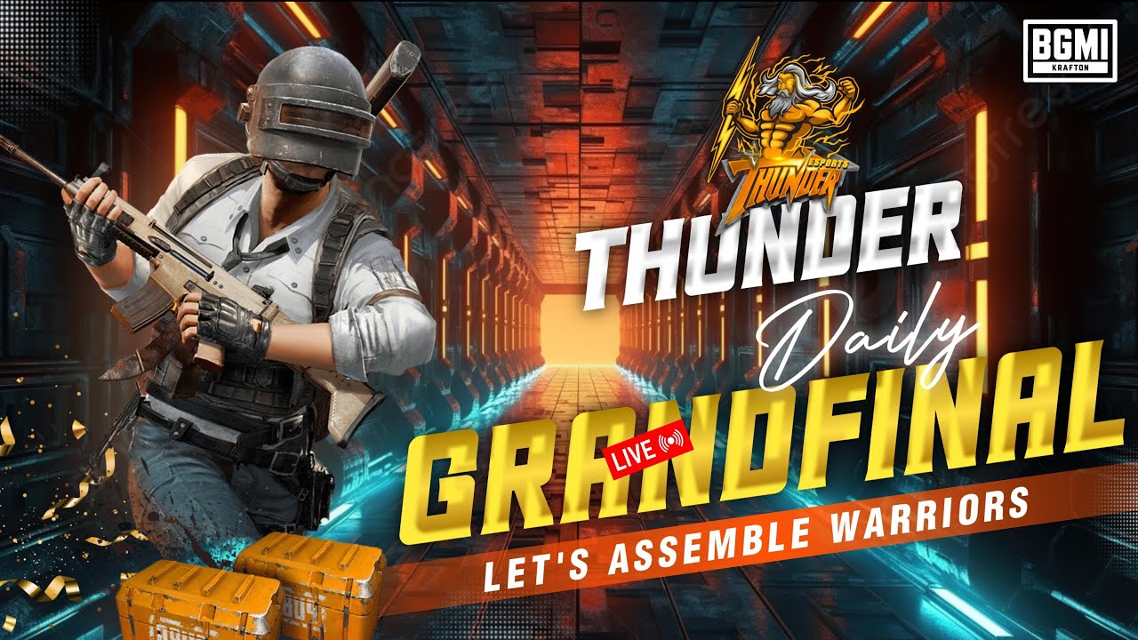 THUNDER ESPORTS PRESENT DAILY GRAND FINALS 1TO12AM | BACK TO BACK ...