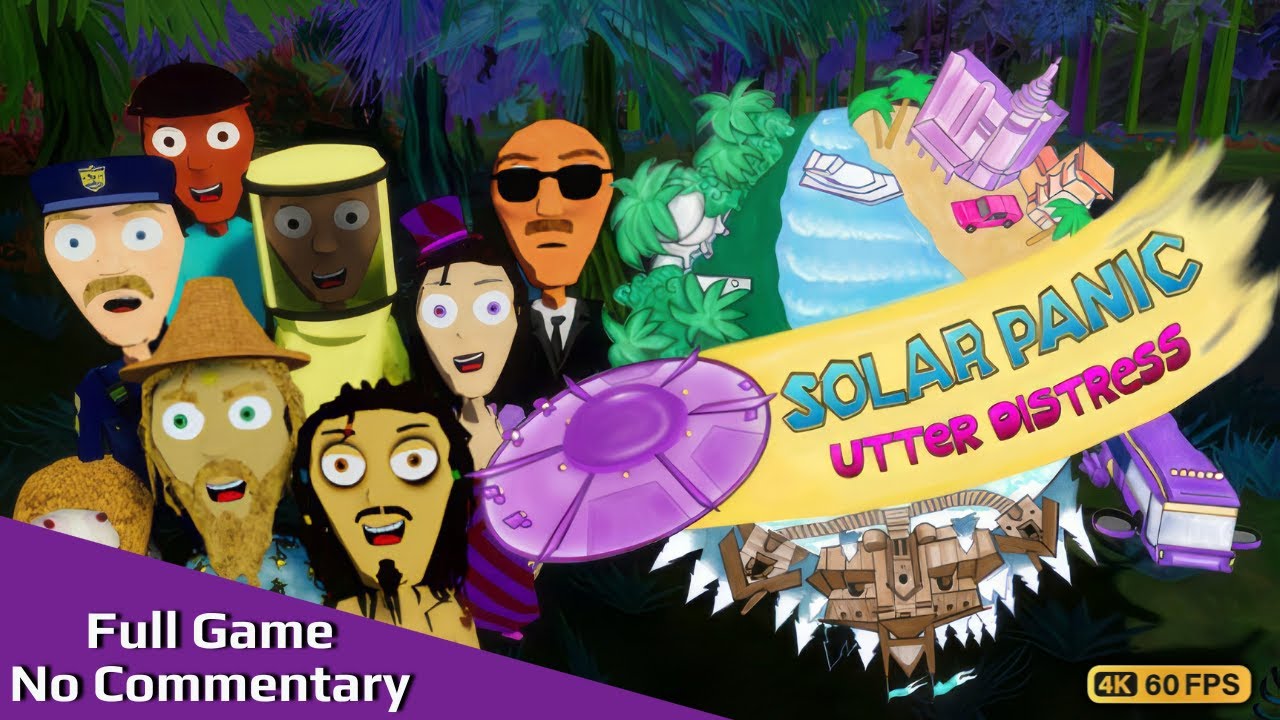 Solar Panic: Utter Distress [4K 60FPS] - Full Game - No Commentary - YouTube