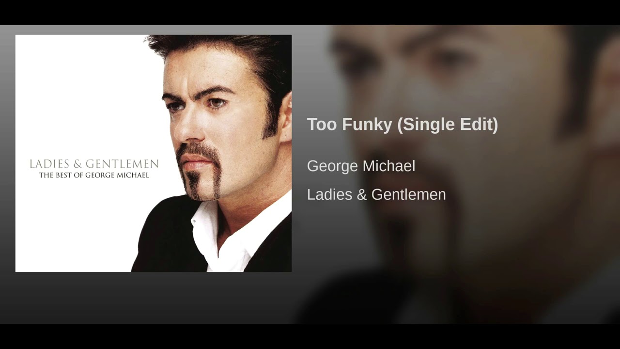George Michael Too Funky Traducida Al Español - YouTube