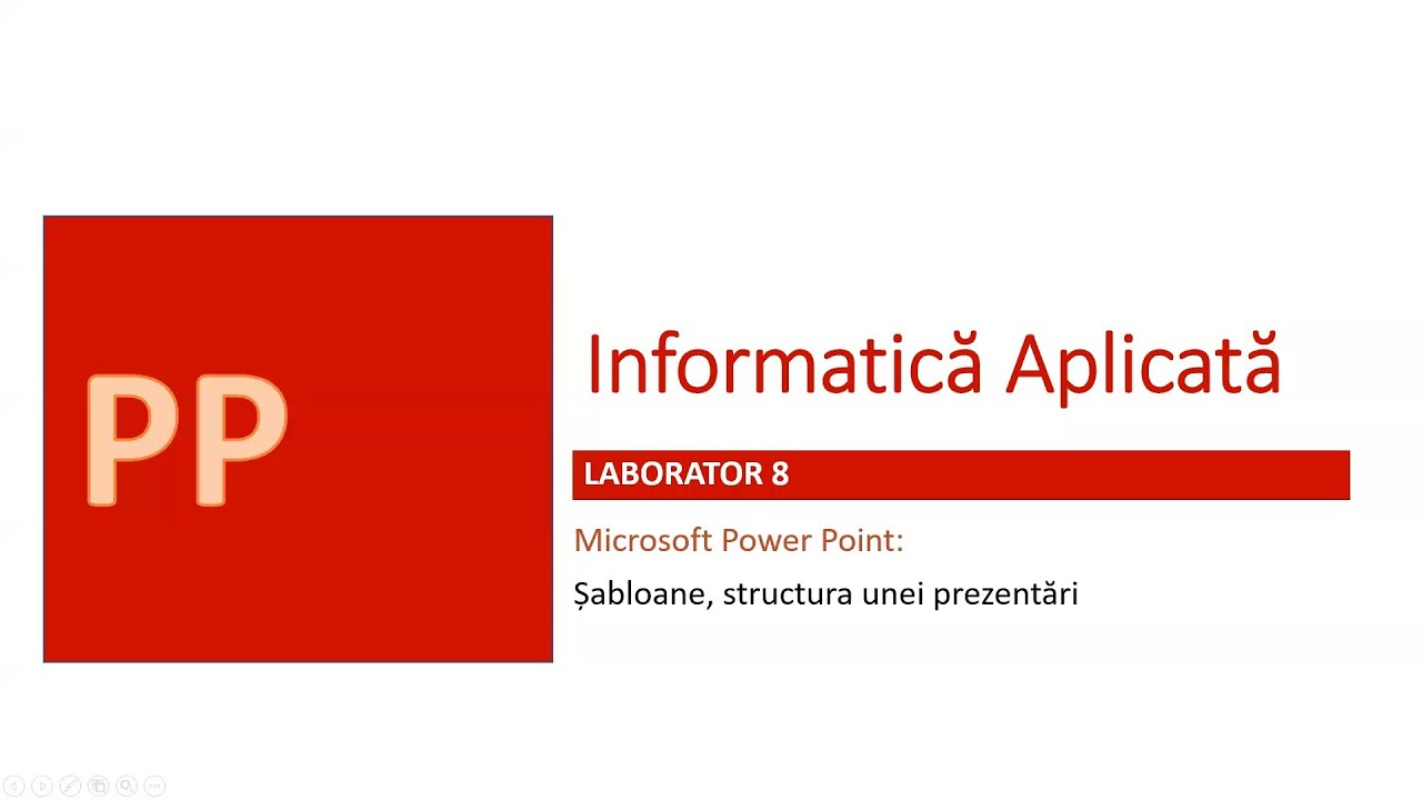Informatica Aplicata - Laborator 08 - Power Point - Structura unei ...
