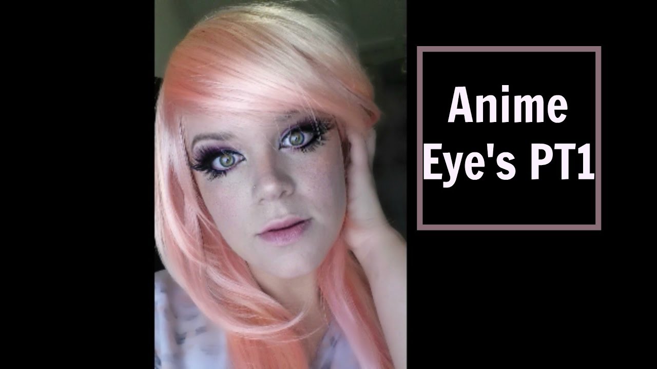 Anime EYE Makeup Tutorial!! Part 1 - YouTube