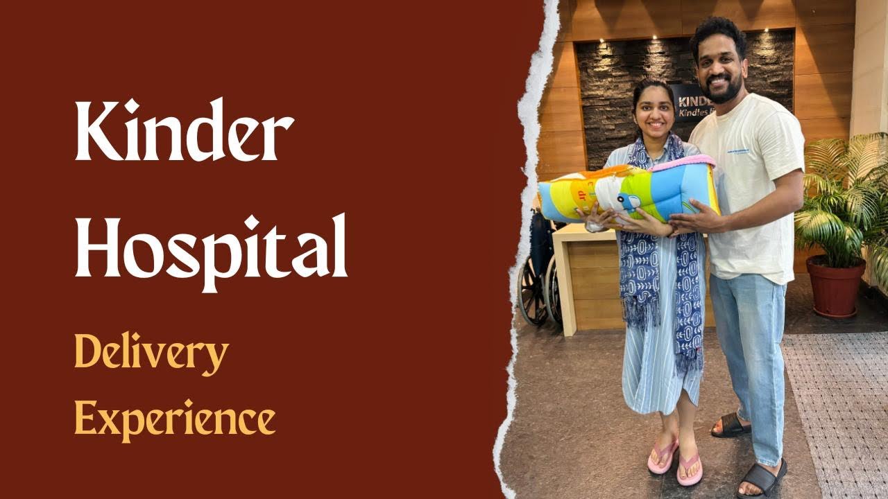 Delivery Experience | Kinder Hospital Kochi - YouTube
