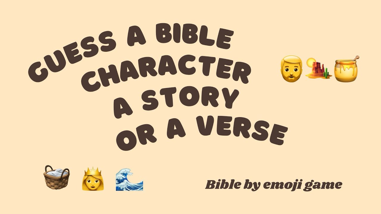 Guess the Bible by emoji - character, verse or a story | Know your ...