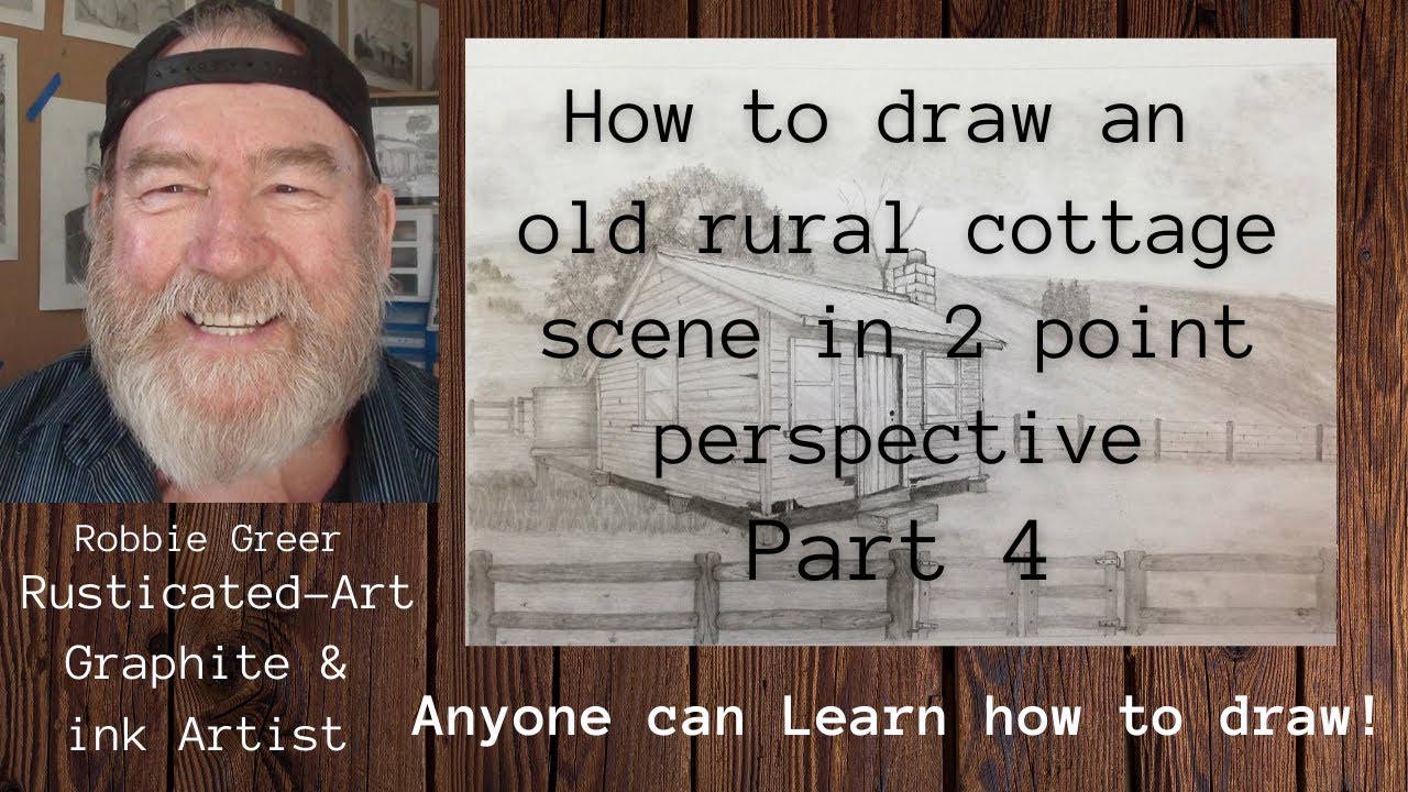 #25 How to draw an old rural cottage scene in 2 point perspective, part ...