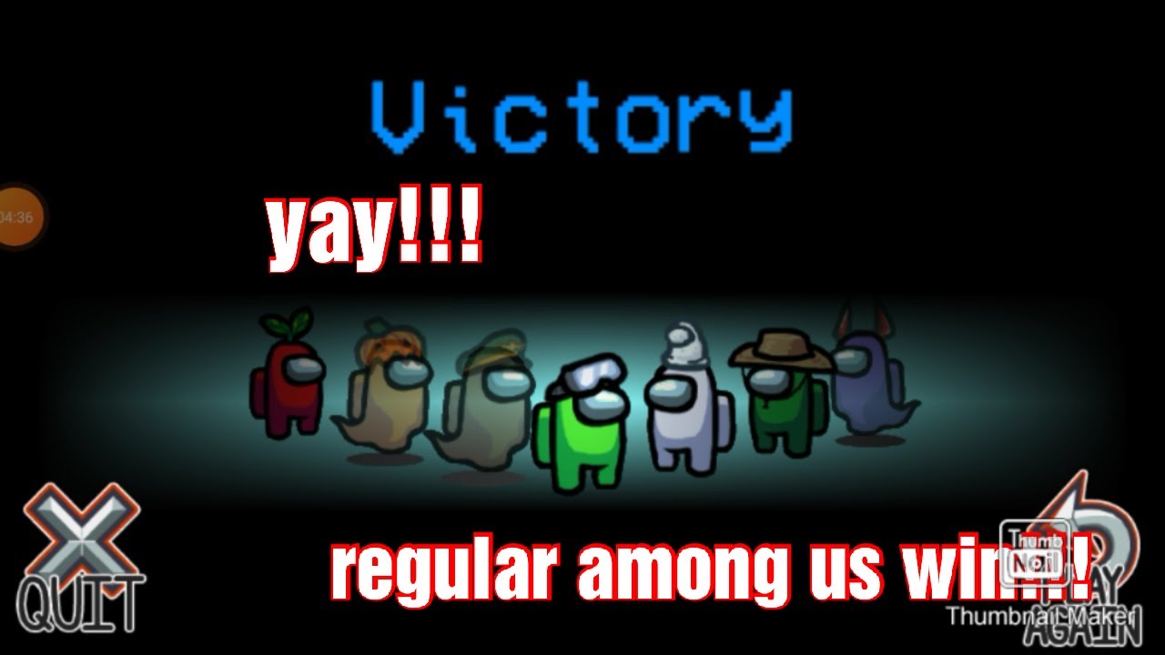 regular among us win!! - YouTube