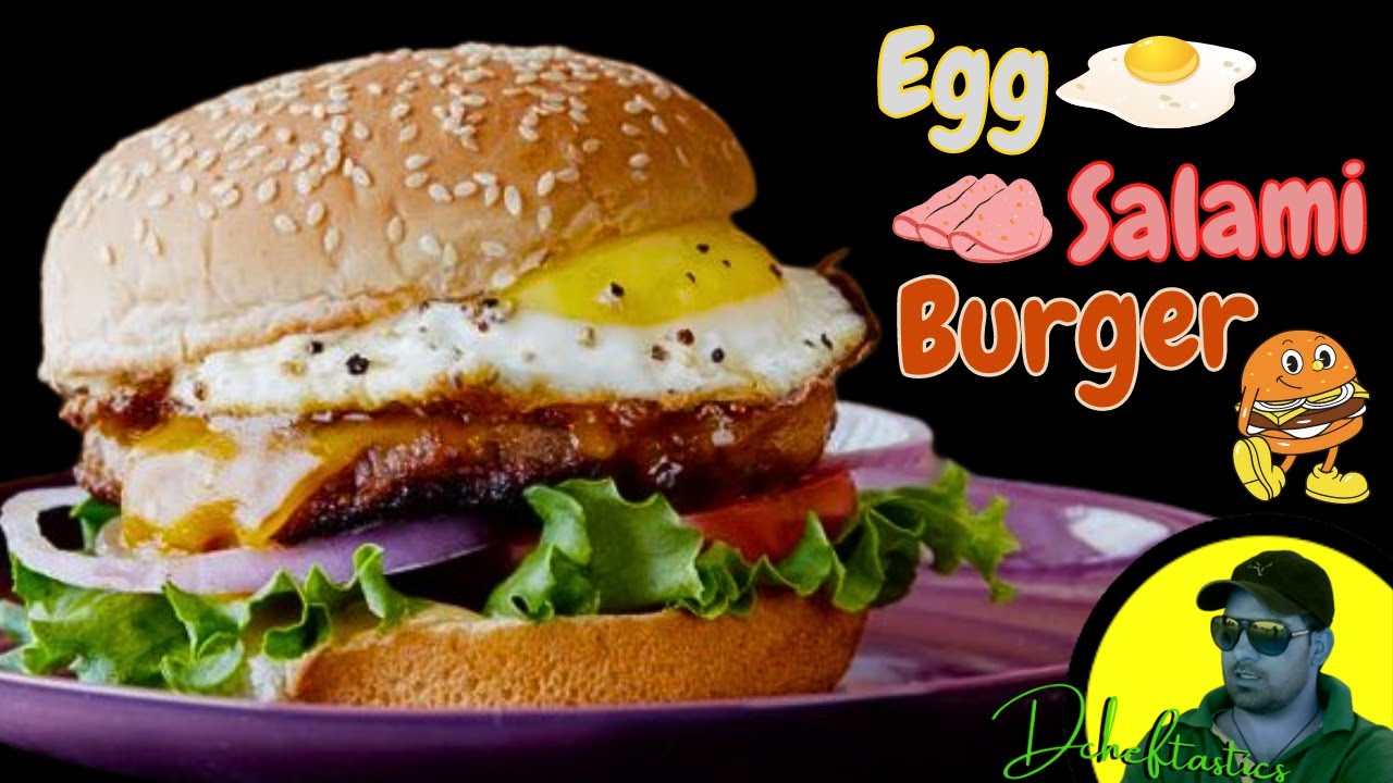 Quick & Easy Egg Salami Burger | Egg Burger Recipe | Easy Burger Recipe ...