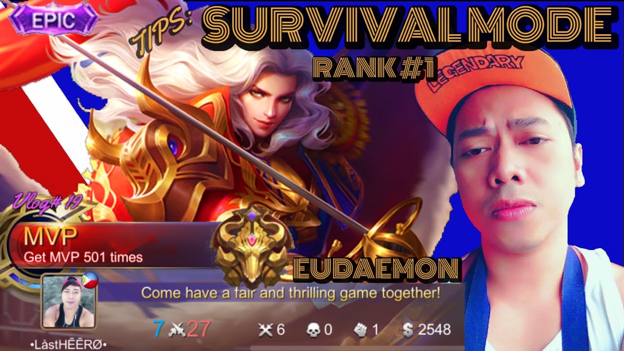 VLOG #19 | SURVIVAL MODE TIPS | RANK #1 EUDAEMON | MLBB - YouTube