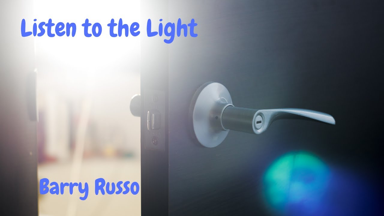 Listen to the Light - Barry Russo (Official Lyric Video) - YouTube