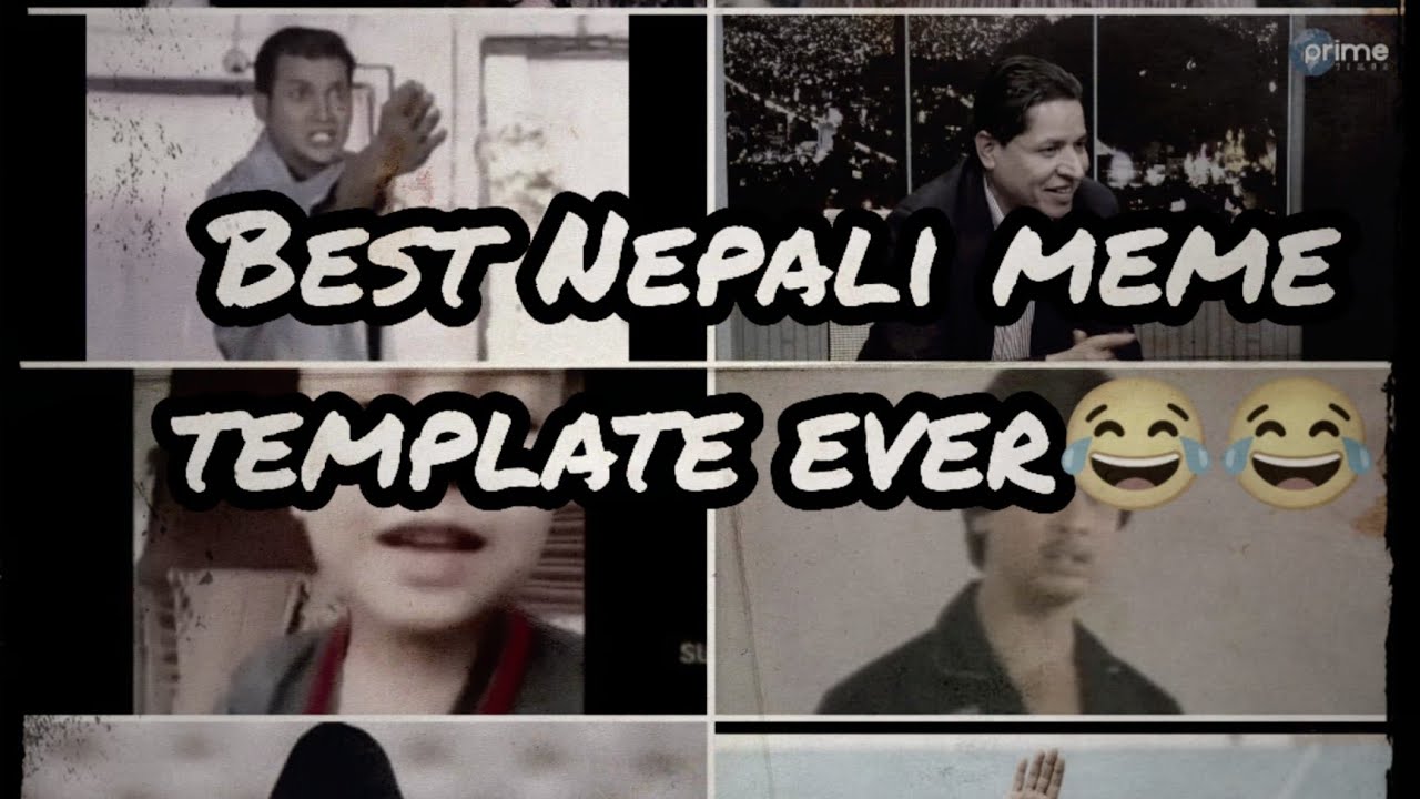 TOP 7 FUNNY NEPALI🇳🇵MEME TEMPLATE 😂 - YouTube