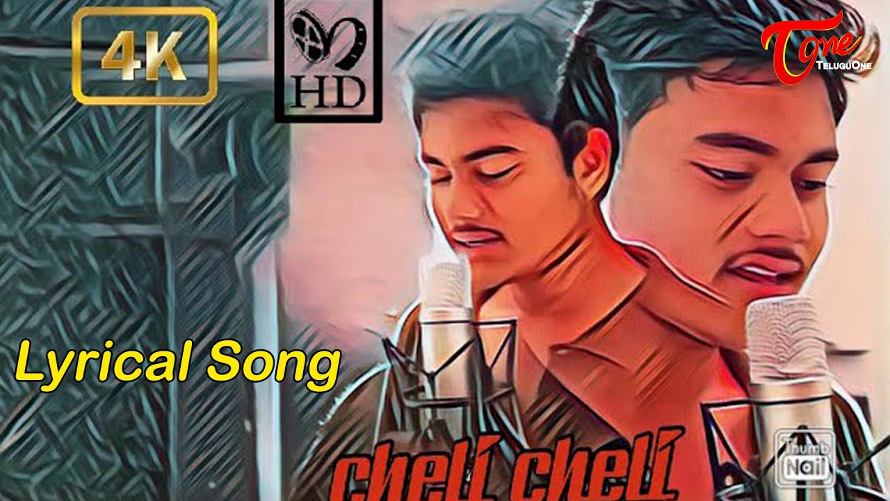 Cheli Cheli | Latest Lyrical Love Song 2020 | by Manoj | TeluguOne ...