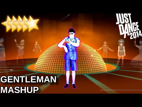Just Dance 2014 | Gentleman - Mashup