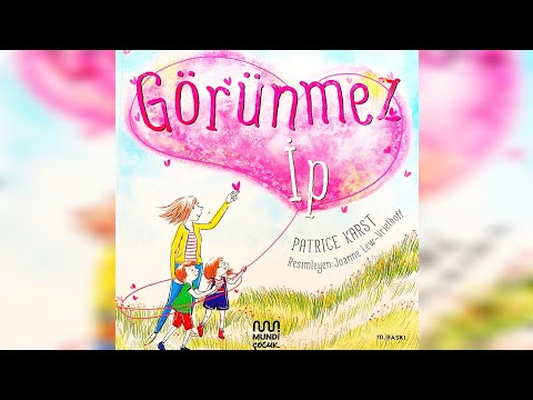Görünmez İp-Ayrı yatmaktan korkan,okulda annesini özleyen çocuklar için harika-Masal-Sesli Hikaye