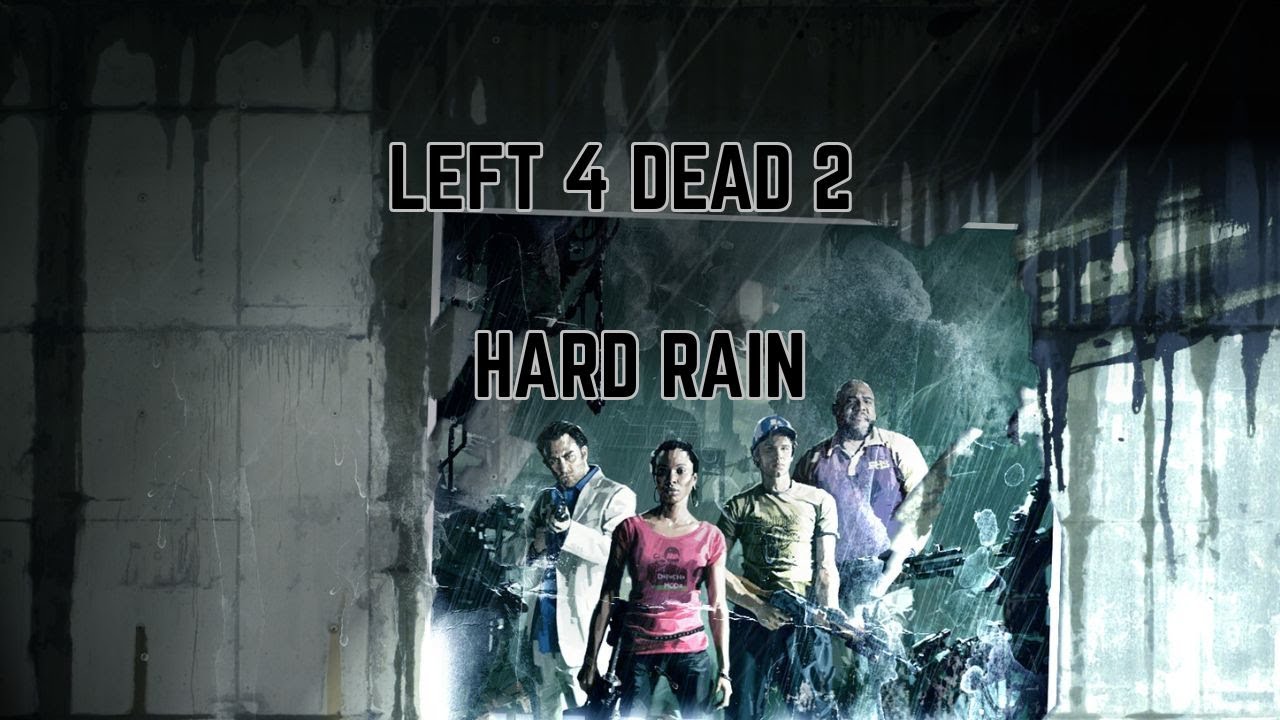 Left 4 Dead 2 Hard Rain Replay! - YouTube