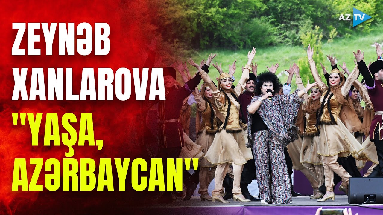 Zeynəb Xanlarovanın Ifasında Yaşa Azərbaycan Mahnısı Xarıbülbül Festivalı Youtube