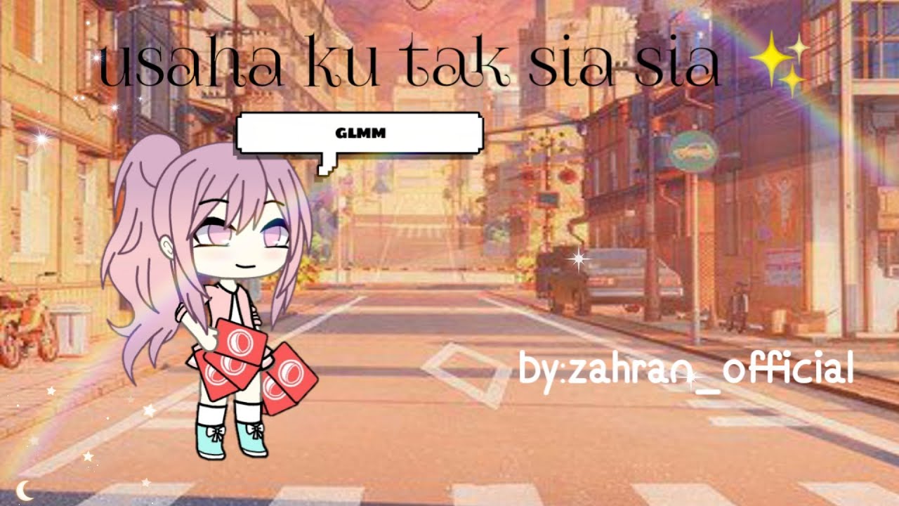 Usaha ku tak sia sia ||GLMM|| gacha life Indonesia 🇮🇩 - YouTube