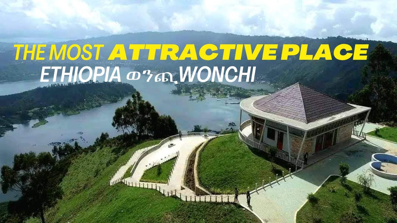 ወንጪ ሙሉ ቪድዮ wenchi VISIT ETHIOPIA #ethiopia #visitethiopia #tourismnews ...