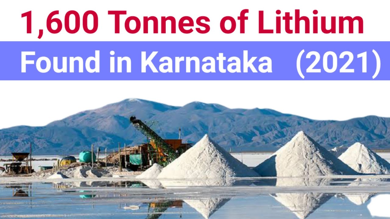 Finally INDIA Discovers LITHIUM Reserves in Karnataka in 2021🔥 ll ...