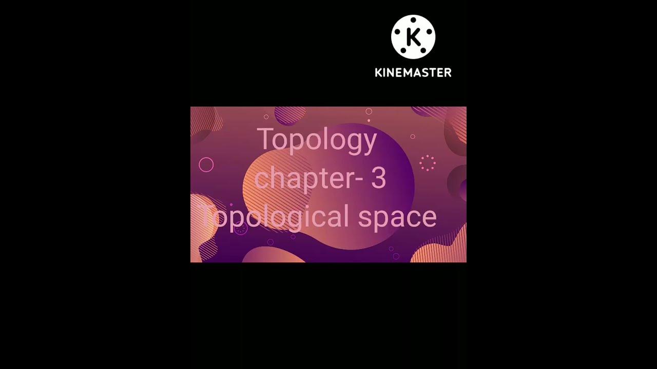 Topology, chapter- 3 ,Topological space . important chapter - YouTube