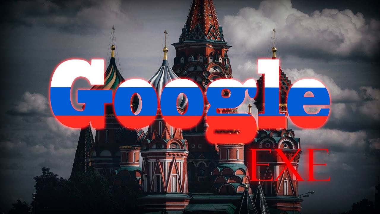 Google.exe русская версия - YouTube