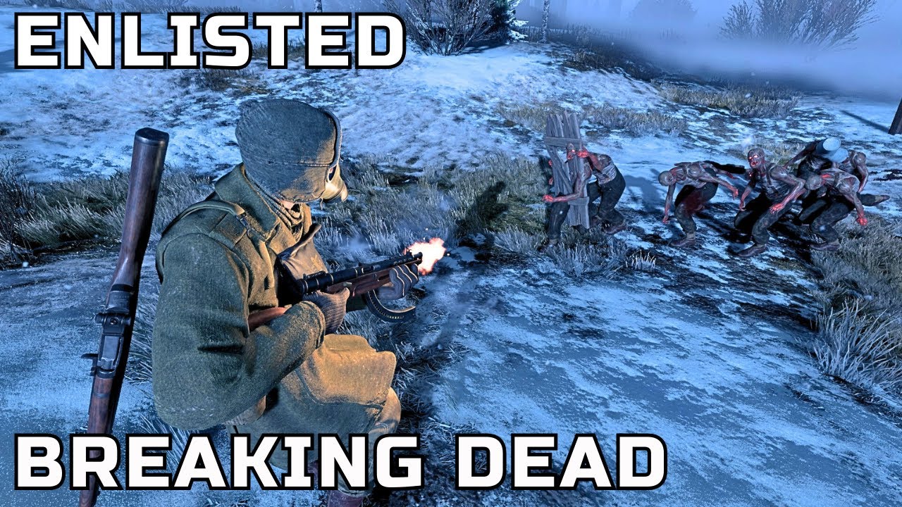 Enlisted gameplay: Breaking Dead Event - YouTube
