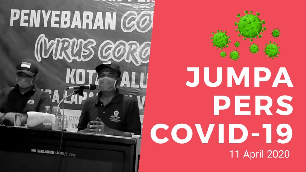 JUMPA PERS COVID-19 KOTA PALU - YouTube