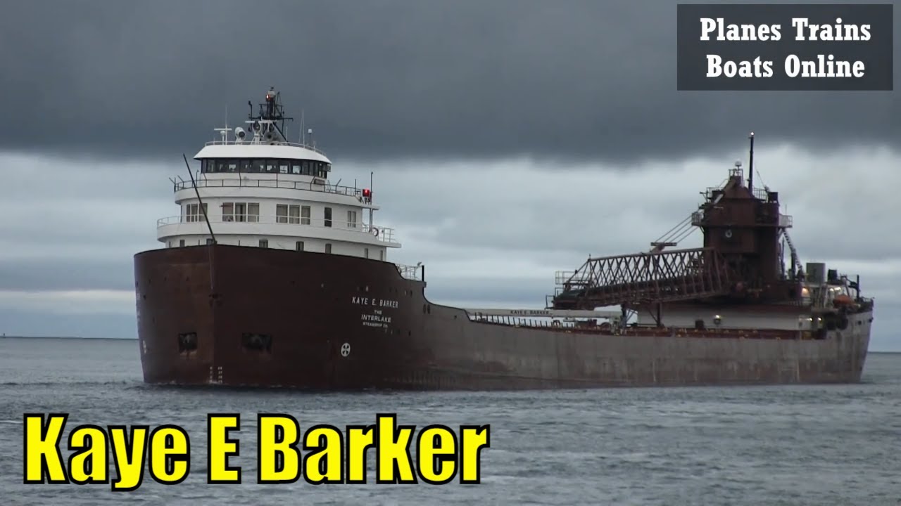 Kaye E Barker 764 Foot Bulk Carrier Cargo Freighter Ship In St Clair River - YouTube