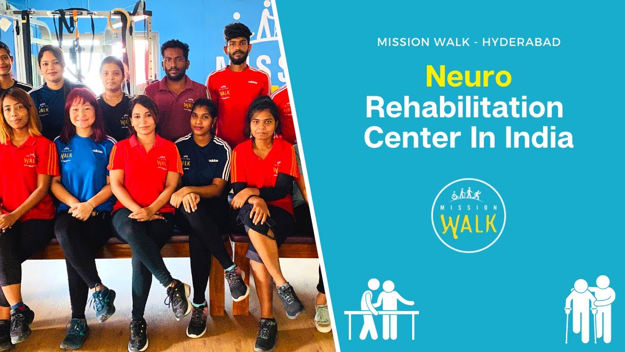 Mission Walk Neuro Rehabilitation center in india | 9177300194 ...