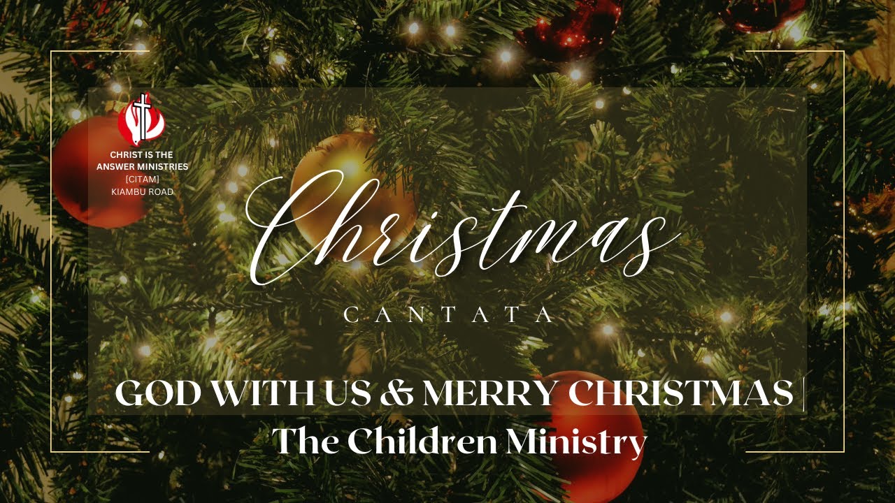 GOD WITH US & MERRY CHRISTMAS || The Children Ministry - YouTube