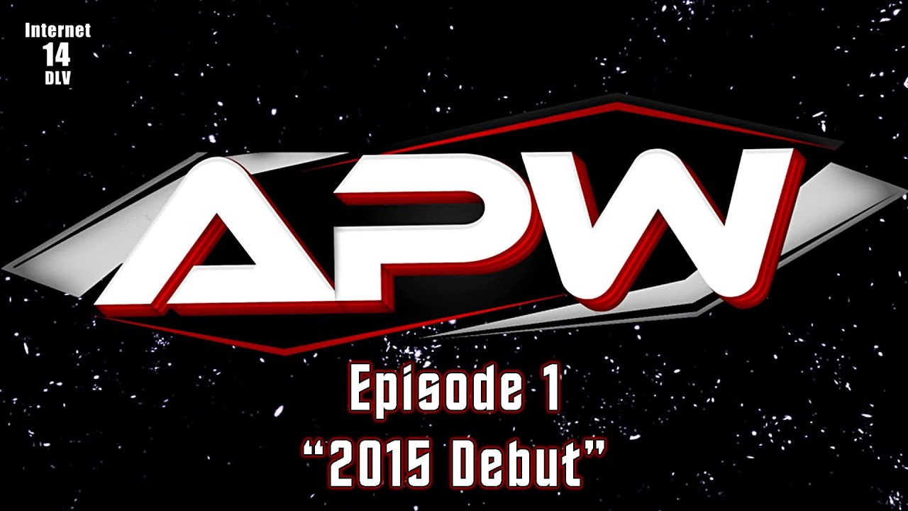 APW | Episode 1 ("2015 Debut") (4/27/15) - YouTube