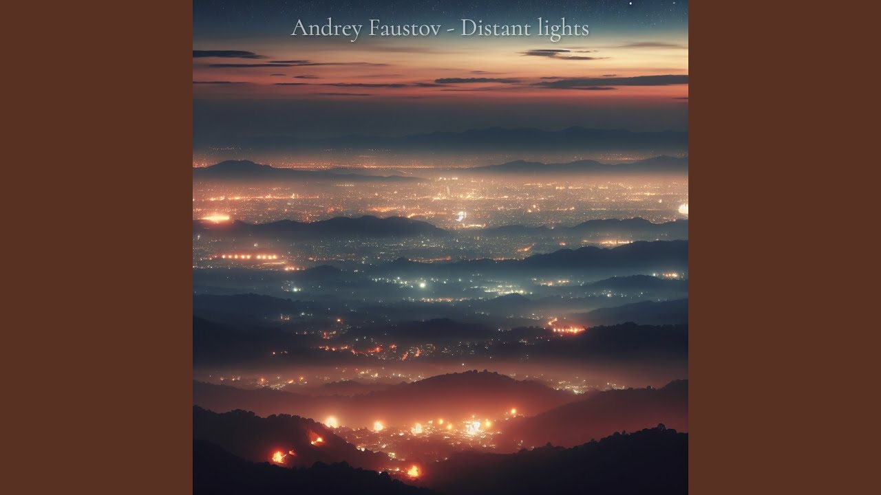 Distant Lights - YouTube