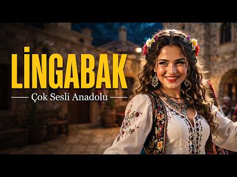 Anadolu'nun En Coşkulu Oyunu Lingabak (Sen Şeker Ol Ben Kaymak)