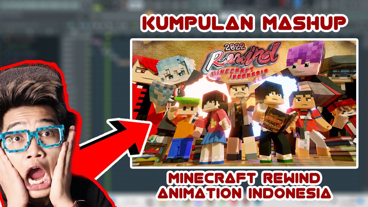 Kumpulan Mashup Minecraft Rewind Animation Indonesia 2022 | Mashup #1 ...