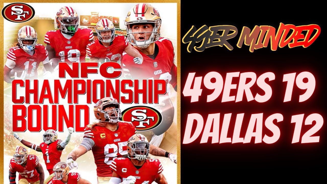 LIVE Reaction 49ers Beat the Cowboys 19-12 Off to the NFC Championship ...