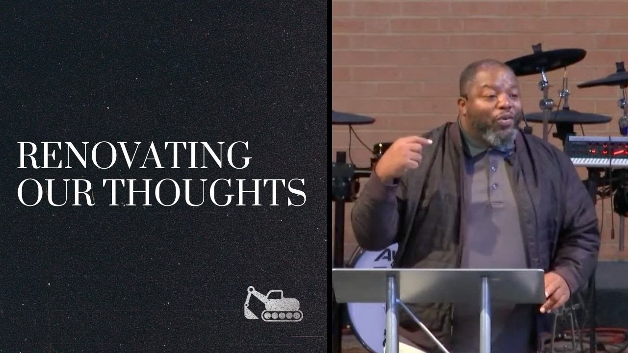 Renovating Our Thoughts | Jerry Wagner - YouTube